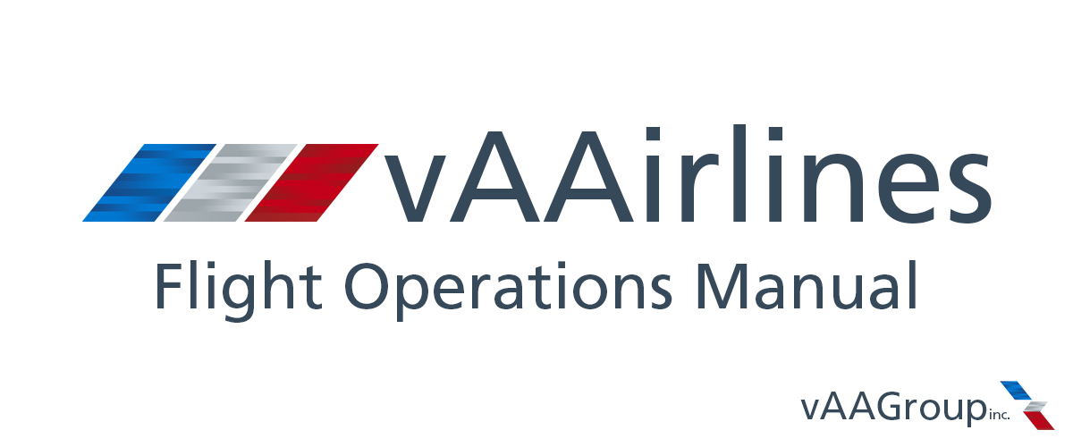 4. Flight Operations | vAAirlines Flight Operations Manual